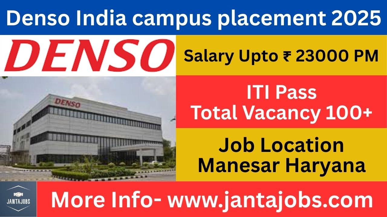 Denso India campus placement 2025 - JantaJobs